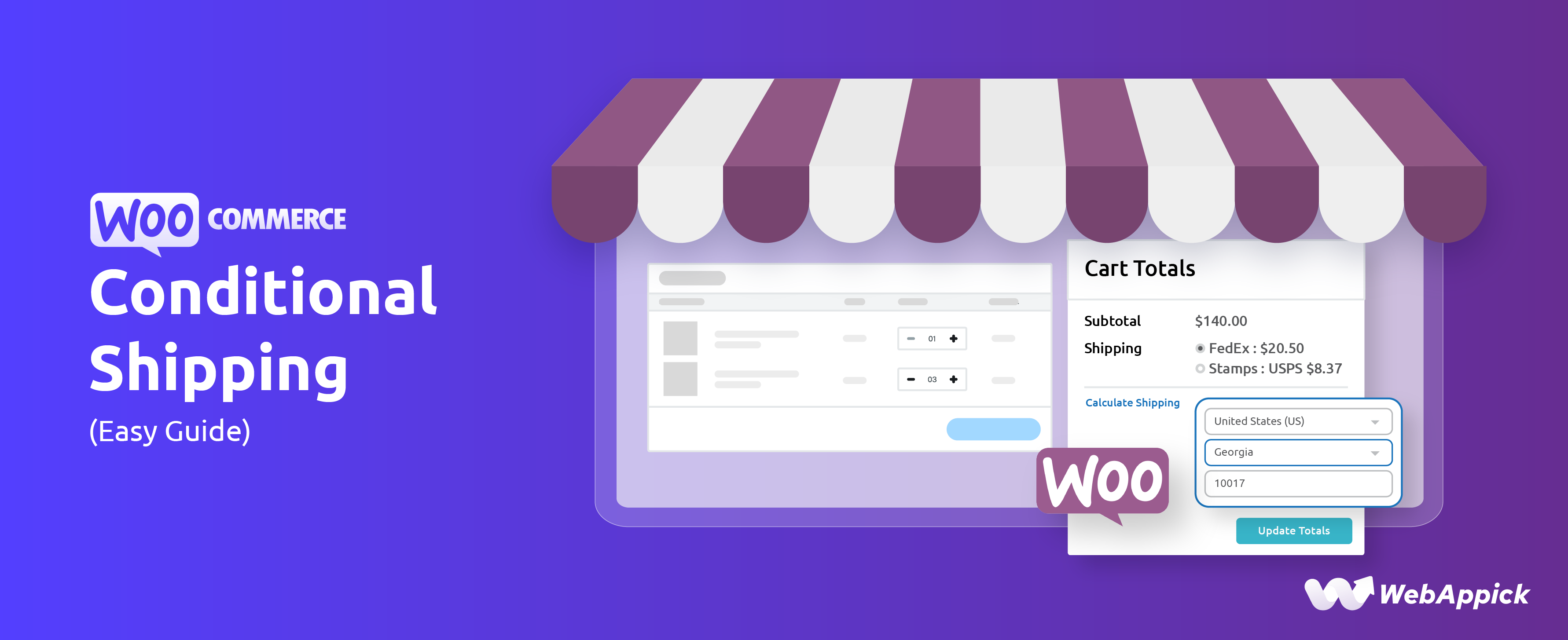 How to Setup WooCommerce Conditional Shipping (Easy Guide) - WEBAPPICK