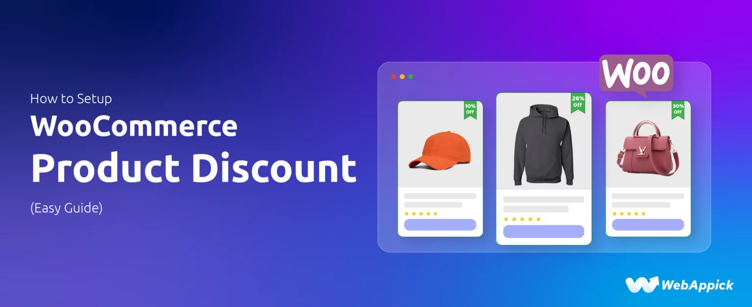 How to Setup WooCommerce Product Discount (Easy Guide) - WEBAPPICK
